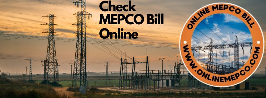 Mepco Bill Online Check 2025 (fast/secure)